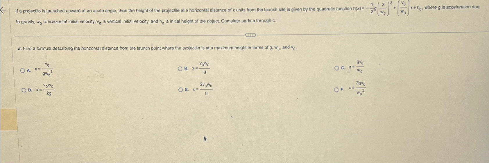 Solved to gravity, w0 ﻿is horizontal initial velocity, v0 | Chegg.com