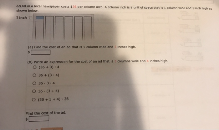 Solved An ad in a local newspaper costs $36 per column inch. | Chegg.com