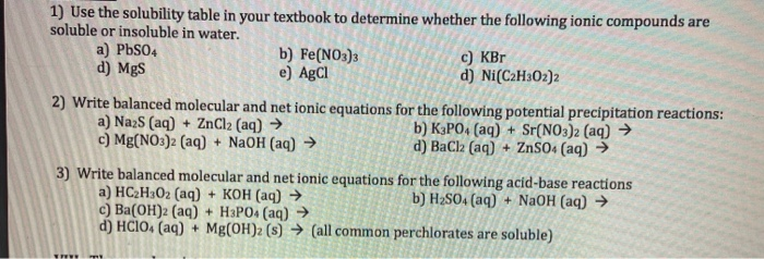 Solved 1) Use the solubility table in your textbook to | Chegg.com