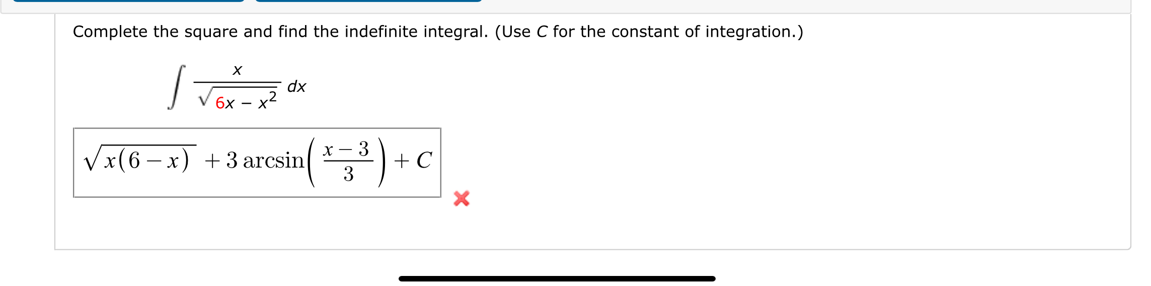 Solved Complete the square and find the indefinite integral. | Chegg.com