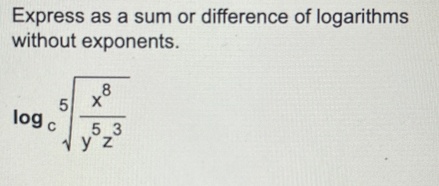 Solved Express as a sum or difference of logarithms without | Chegg.com
