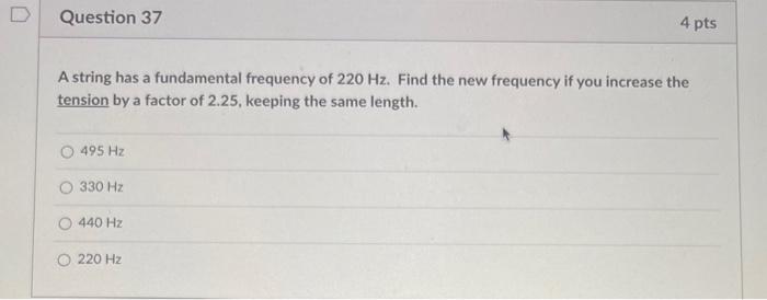 Solved A string has a fundamental frequency of 220 Hz. Find | Chegg.com
