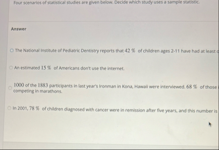 Solved Four scenarios of statistical studies are given | Chegg.com