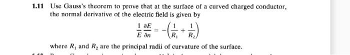 Solved 11 Use Gauss's theorem to prove that at the surface | Chegg.com