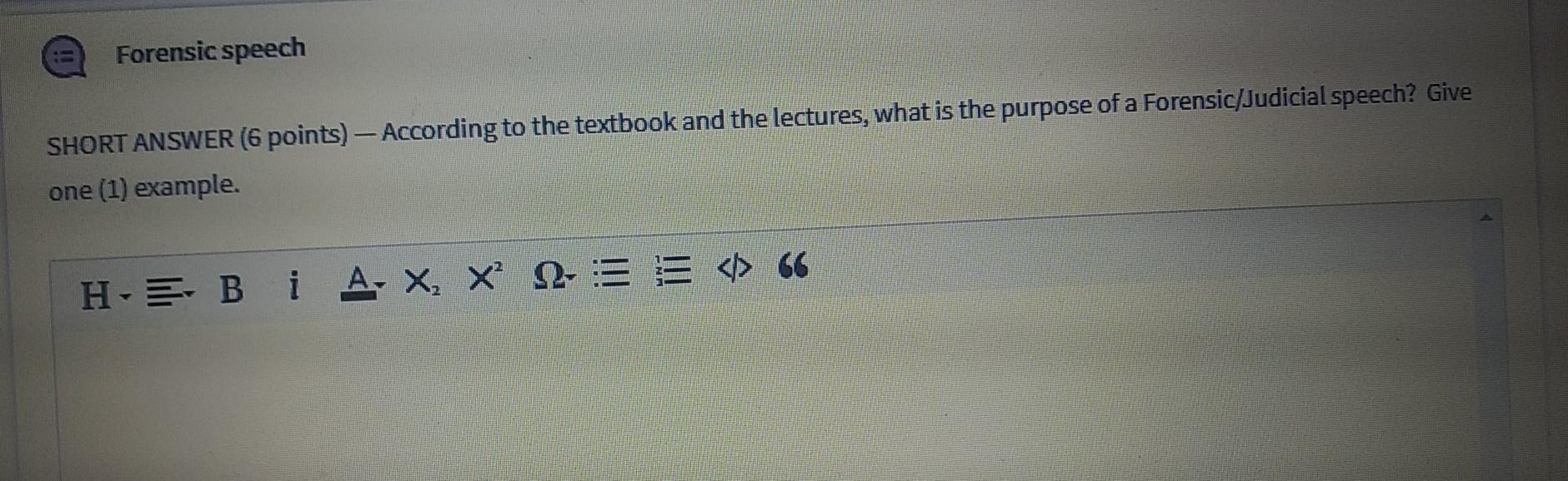 Solved Forensic speech SHORT ANSWER (6 points) - According | Chegg.com