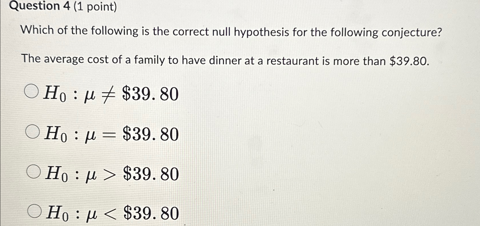 Solved Question 4 (1 ﻿point)Which of the following is the | Chegg.com