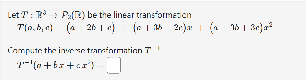Solved Let T:R3→P2(R) ﻿be the linear | Chegg.com