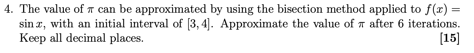 Solved The value of π ﻿can be approximated by using the | Chegg.com