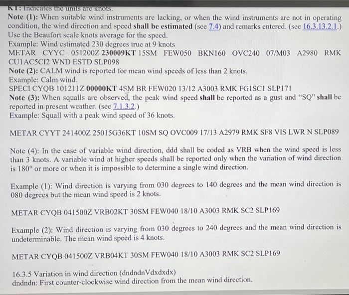 Solved METAR is the international standard code format for | Chegg.com