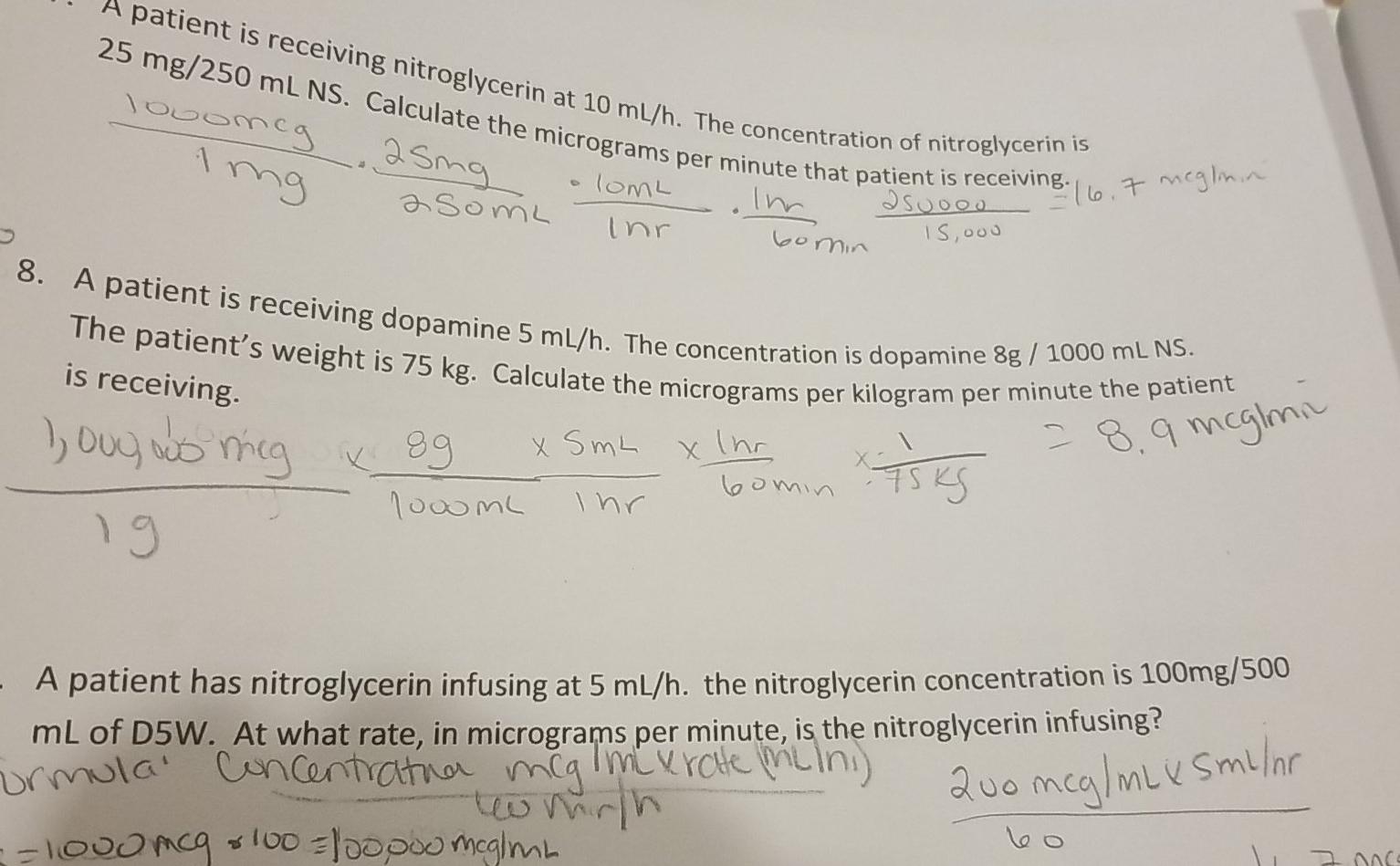 Solved A patient is receiving nitroglycerin at 10 ml/h. The | Chegg.com