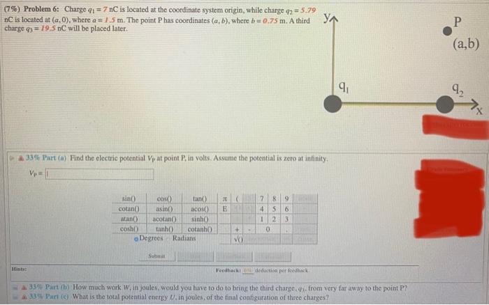 Solved (7\%) Problem 6: Charge q1=7nC is located at the | Chegg.com