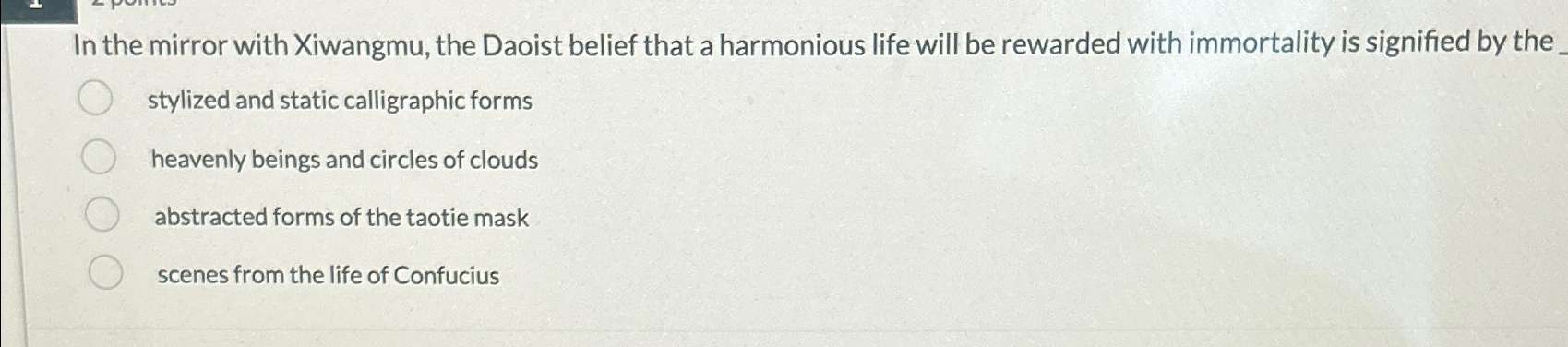 Solved In the mirror with Xiwangmu, the Daoist belief that a | Chegg.com