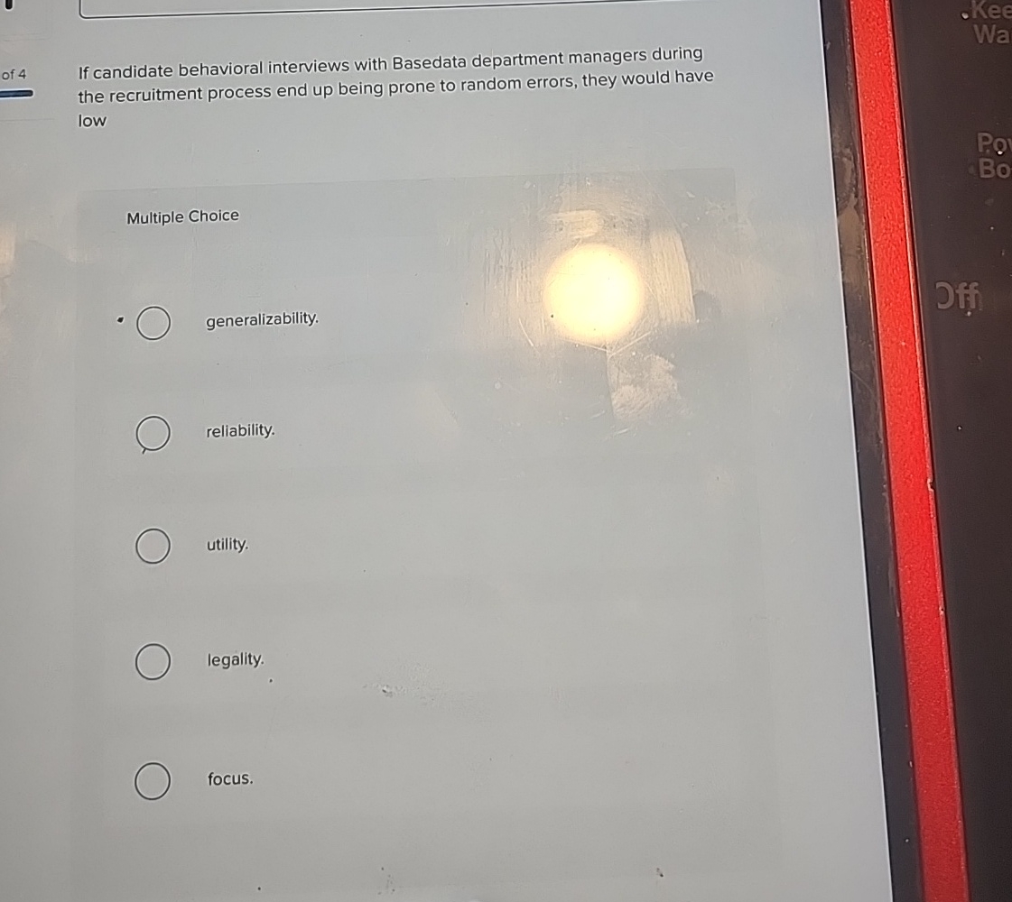 Solved of 4 ﻿If candidate behavioral interviews with | Chegg.com