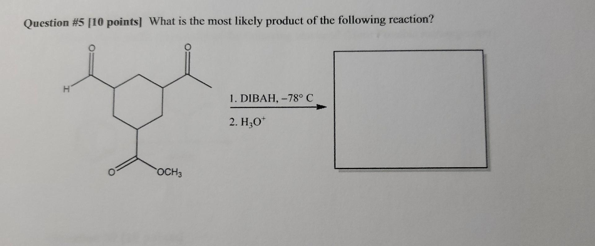 Solved Question #5 [10 points] What is the most likely | Chegg.com