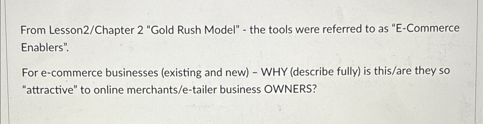 Solved From Lesson2/Chapter 2 ﻿"Gold Rush Model" - ﻿the | Chegg.com