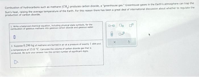 Solved Combustion of hydrocarbons such as methane (CH4) | Chegg.com