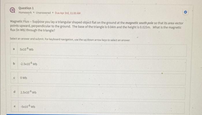 Solved Homework * Unanswered * Due Apr 3rd, 1100 AM Magnetic | Chegg.com