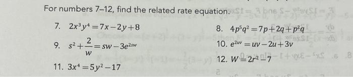 Solved For numbers 7−12, find the related rate equation. 7. | Chegg.com