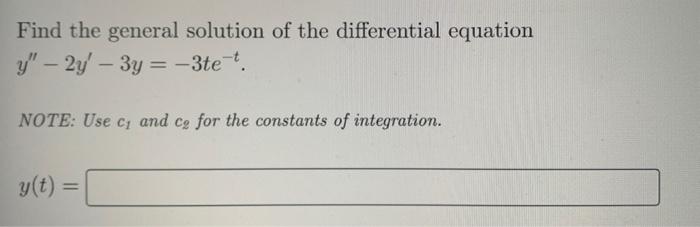 Solved Find the general solution of the differential | Chegg.com