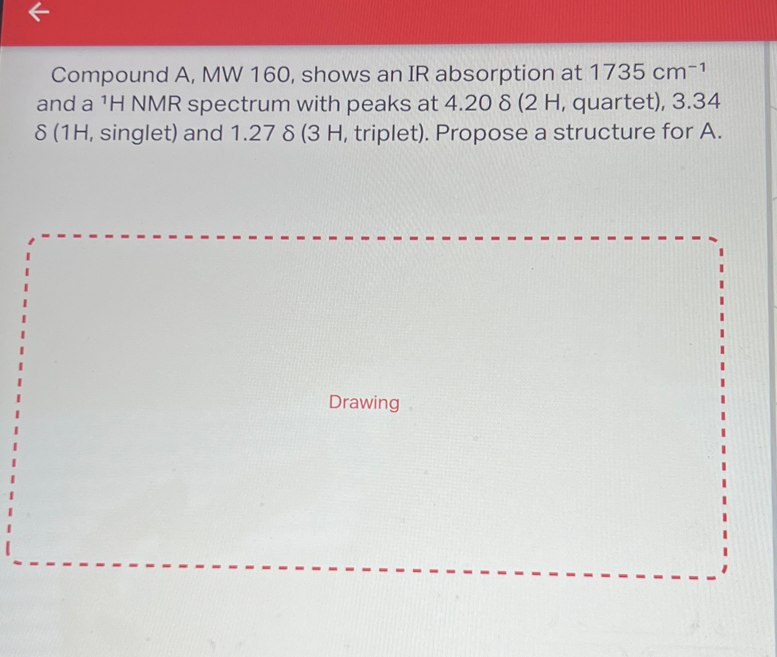 Solved Compound A, ﻿MW 160, ﻿shows an IR absorption at | Chegg.com