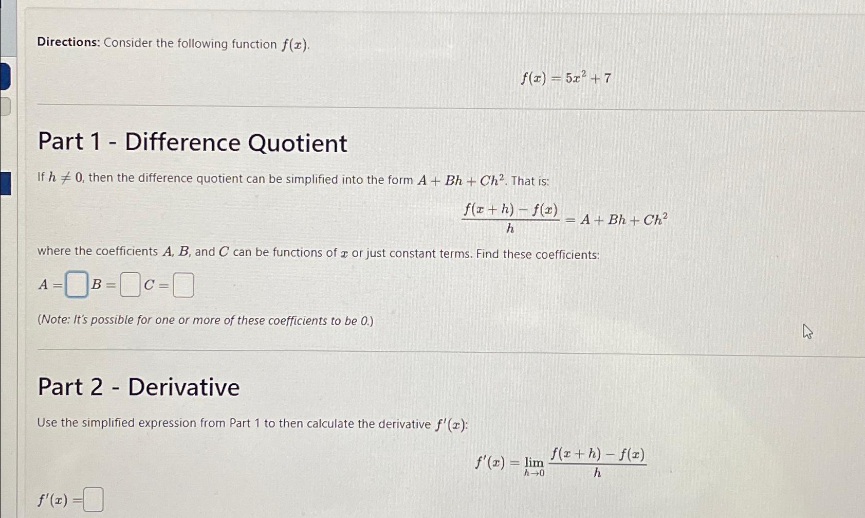 Solved Directions: Consider the following function | Chegg.com