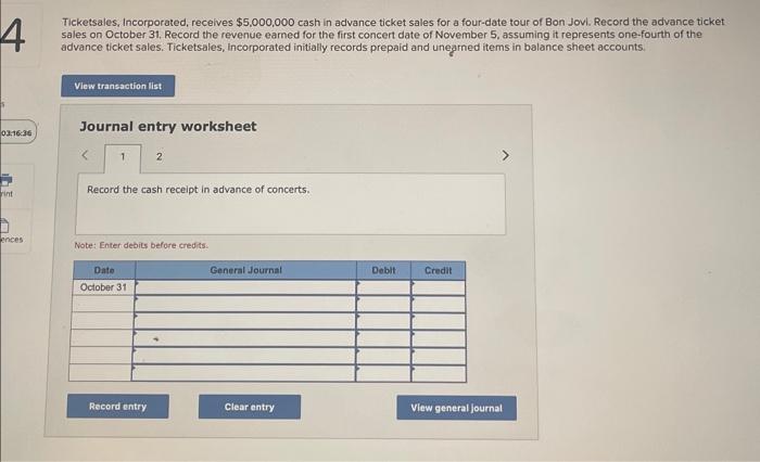 Solved Ticketsales, Incorporated, recelves $5,000,000 cash | Chegg.com