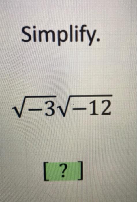 Solved Simplify. −3−12 | Chegg.com