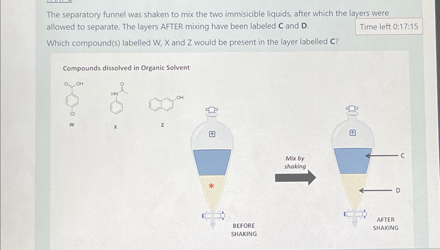 The separatory funnel was shaken to mix the two | Chegg.com