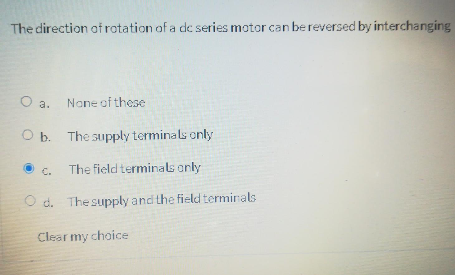 Solved The direction of rotation of a dc series motor can be | Chegg.com