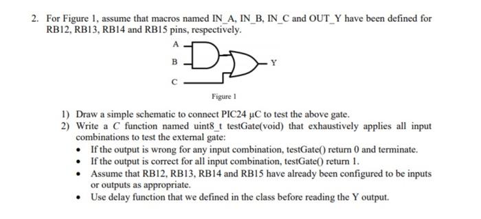 Solved For Figure 1, assume that macros named IN_A, IN_B, | Chegg.com