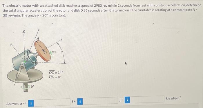 Solved The electric motor with an attached disk reaches a | Chegg.com