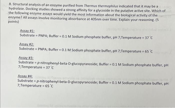 Solved 8. Structural analysis of an enzyme purified from | Chegg.com
