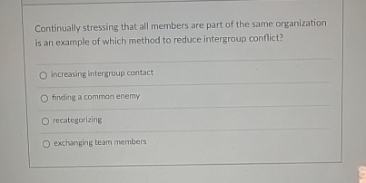 Solved Continually stressing that all members are part of | Chegg.com