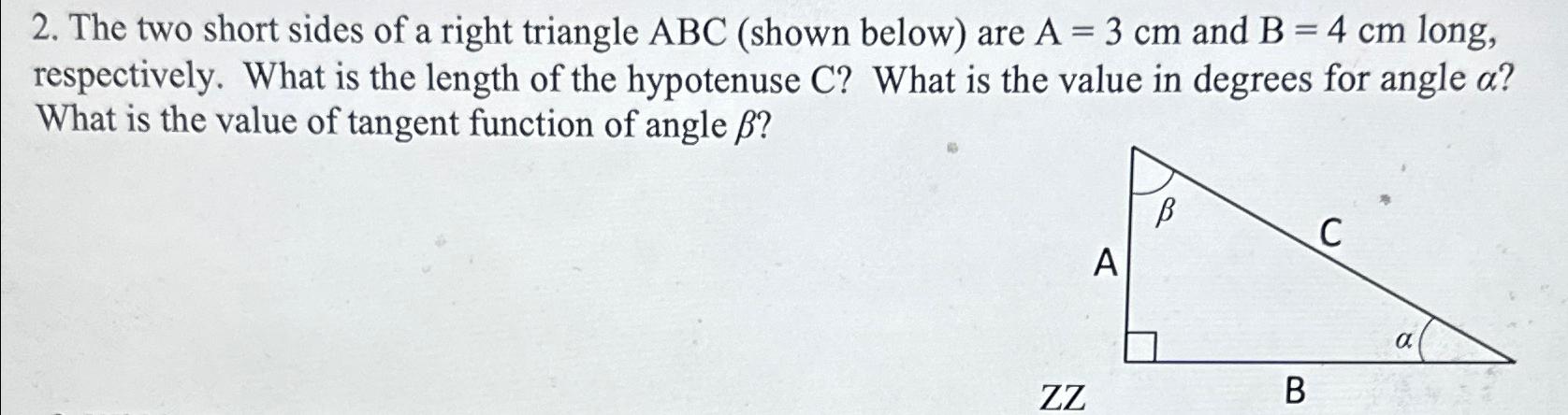 Solved The two short sides of a right triangle ABC (shown | Chegg.com