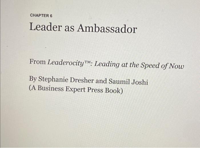 Solved CHAPTER 6 Leader as Ambassador From Leaderocity TM: | Chegg.com
