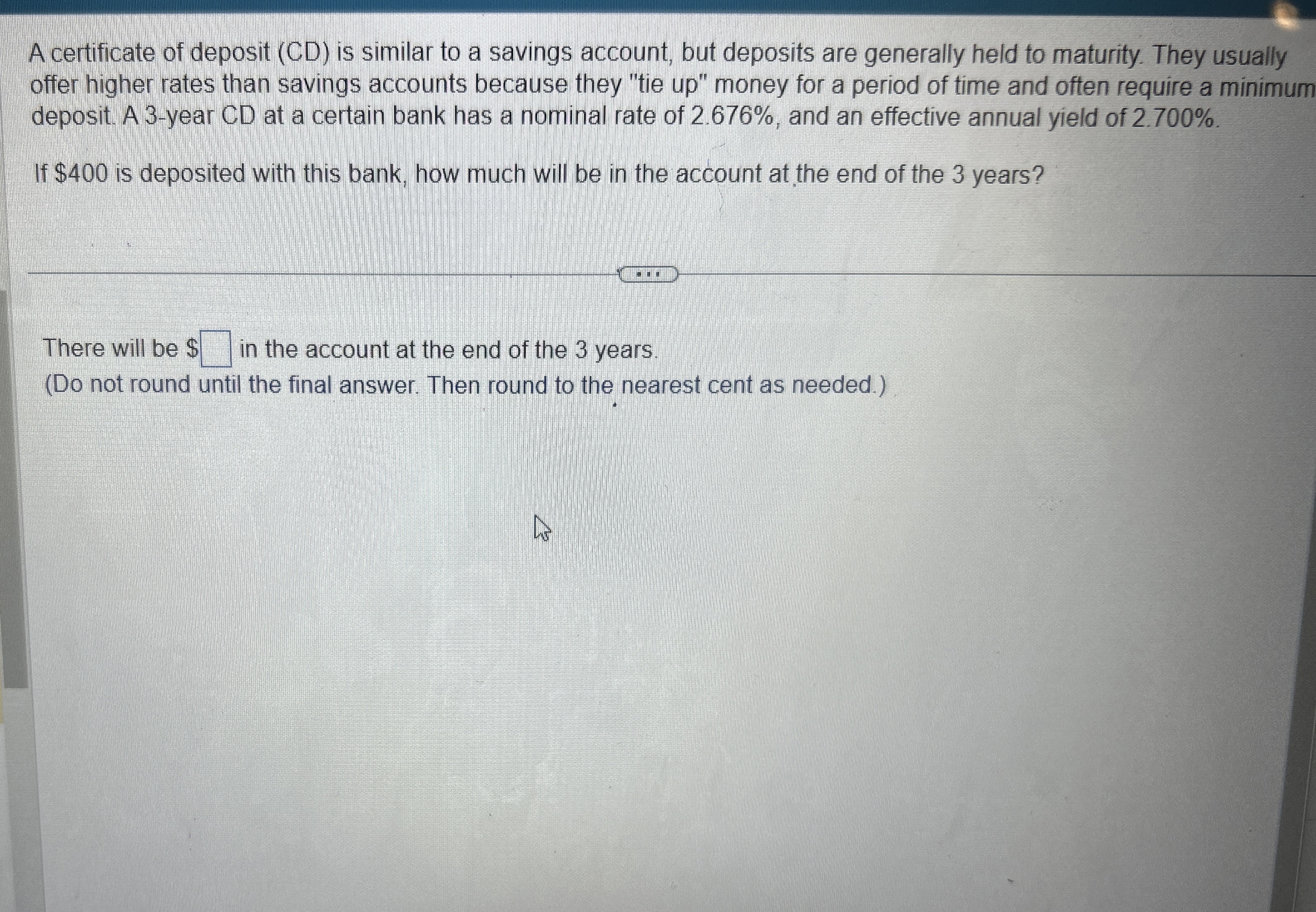 Solved How can I figure out A certificate of deposit (CD) | Chegg.com