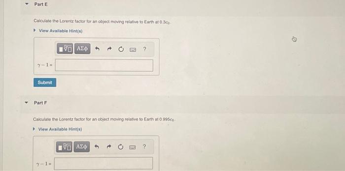 Solved Part A Calculate the Lorentz factor for an object | Chegg.com