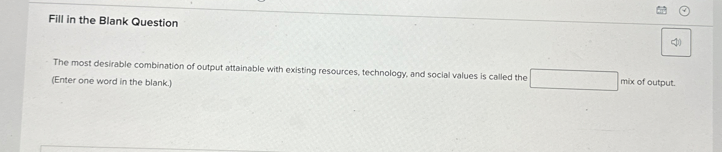 Solved Fill in the Blank QuestionThe most desirable | Chegg.com