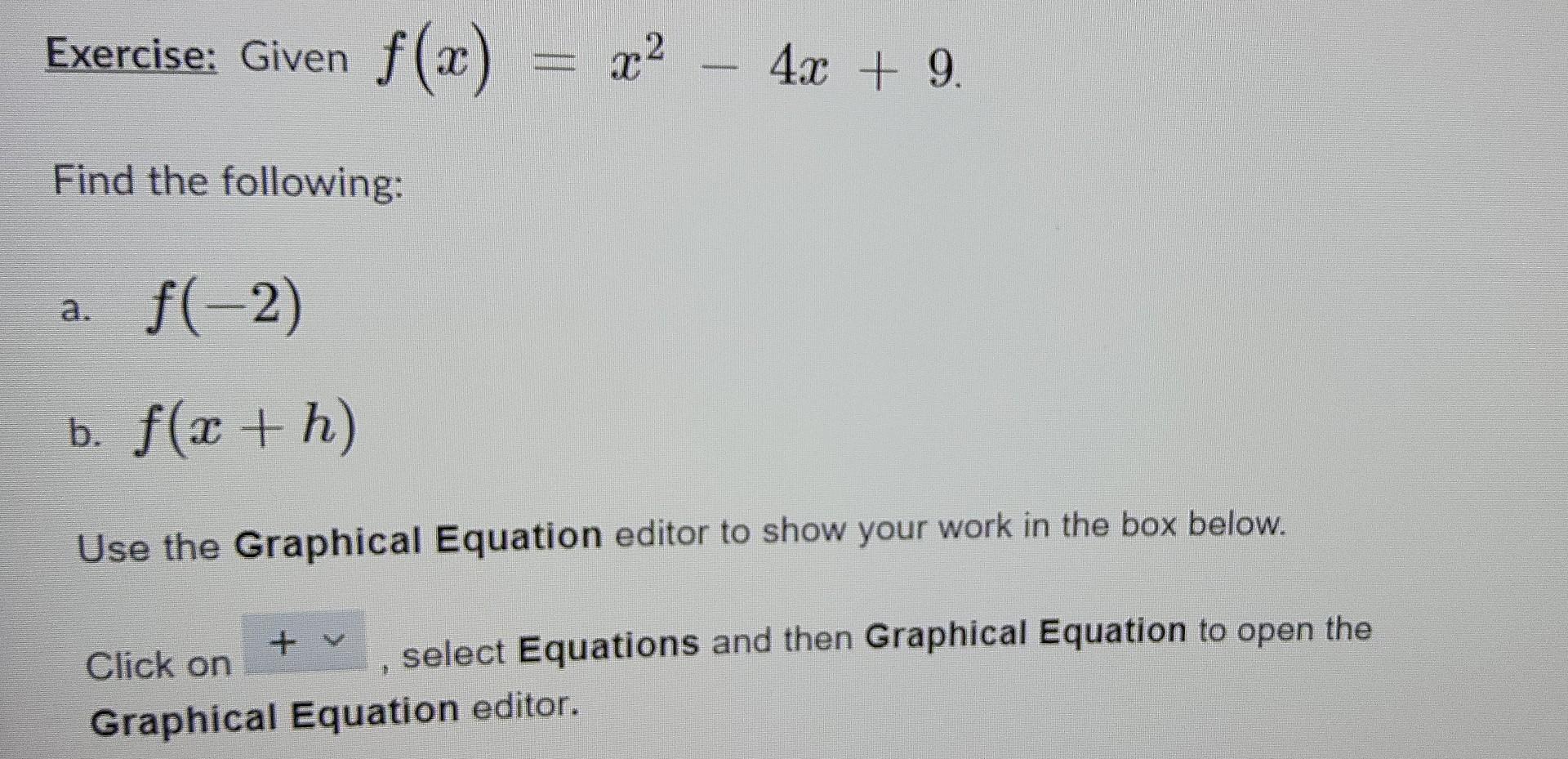 Solved Exercise: Given f(x)=x2−4x+9 Find the following: a. | Chegg.com