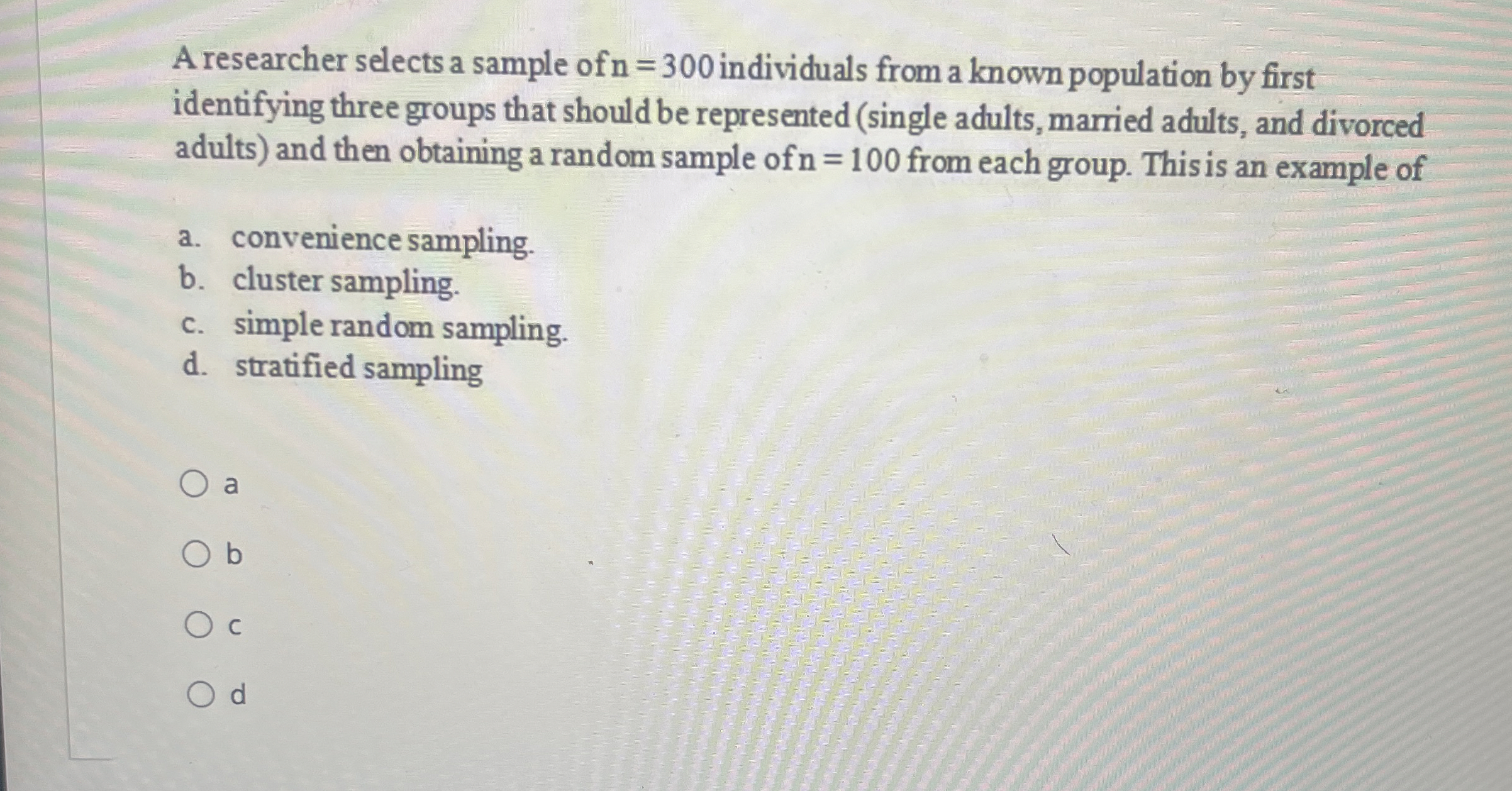 Solved A researcher selects a sample of n=300 ﻿individuals | Chegg.com