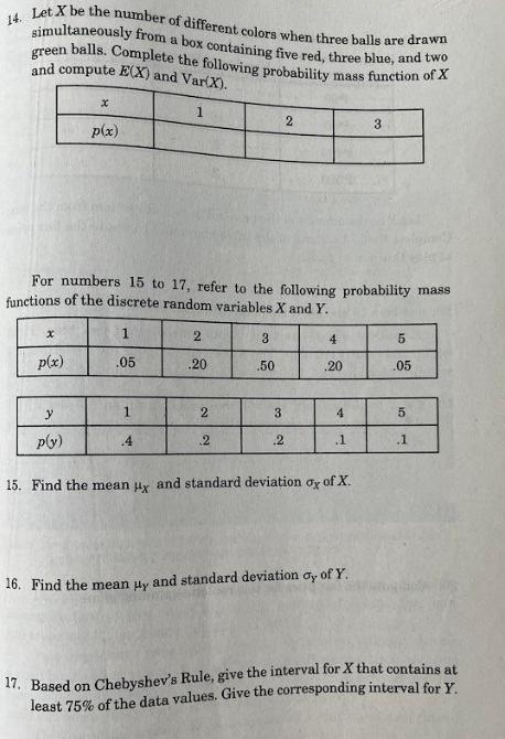 Solved 14. Let X be the number of different colors when | Chegg.com
