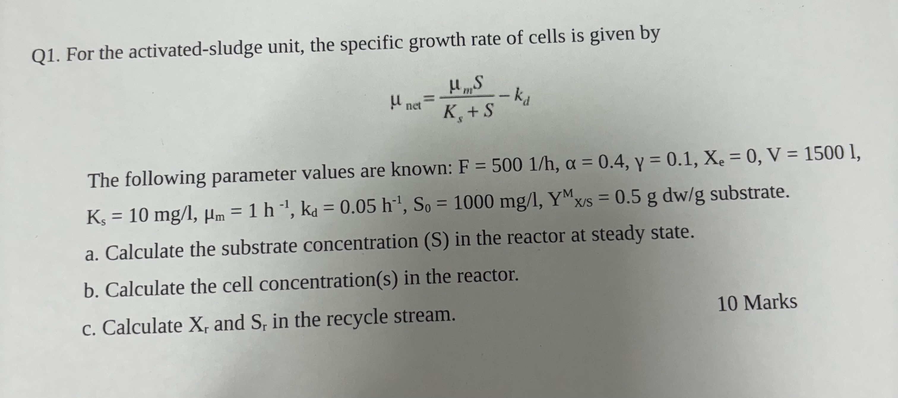 Solved Q1. ﻿For the activated-sludge unit, the specific | Chegg.com