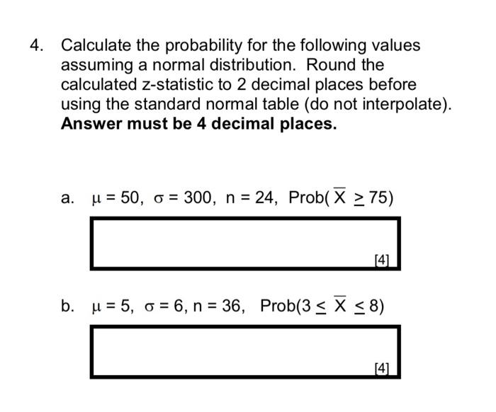 Solved Calculate the probability for the following values | Chegg.com
