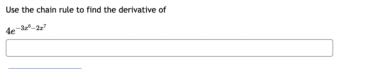Solved Use the chain rule to find the derivative | Chegg.com