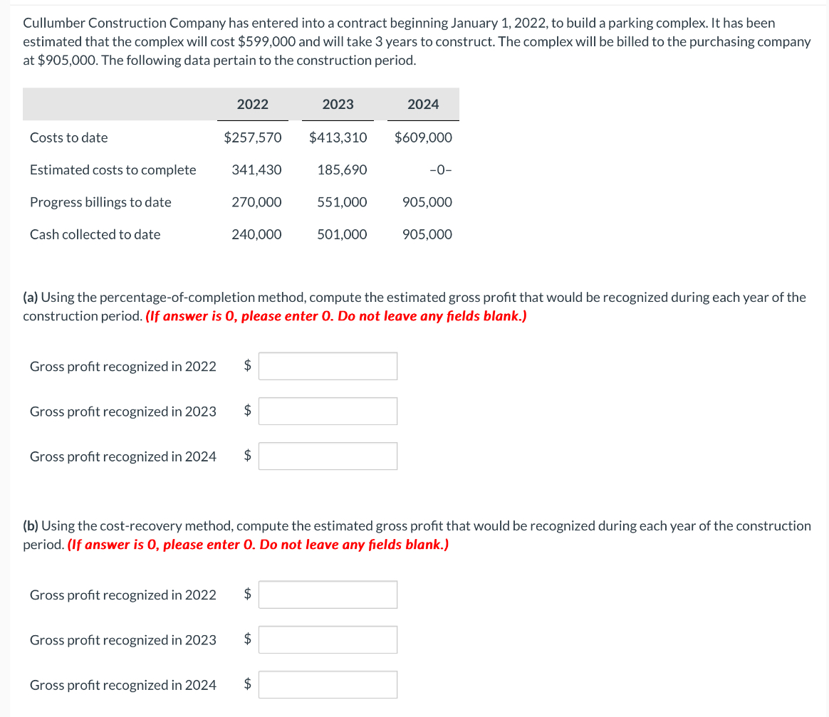 Solved Cullumber Construction Company has entered into a | Chegg.com