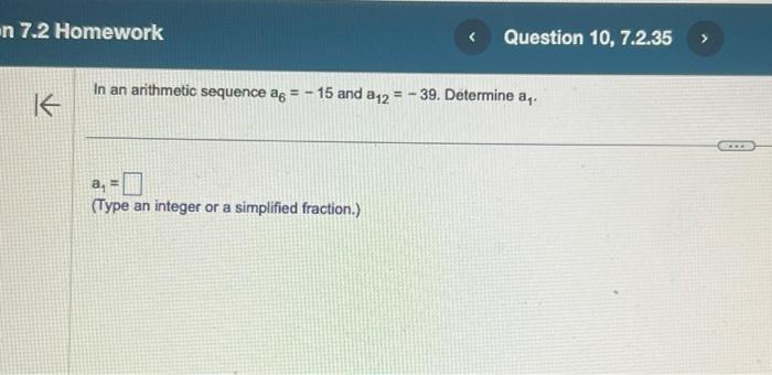 Solved In an arithmetic sequence a6=−15 and a12=−39. | Chegg.com