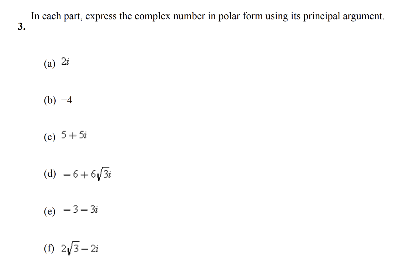 Solved (f) 232-2iIn each part, express the complex number in | Chegg.com