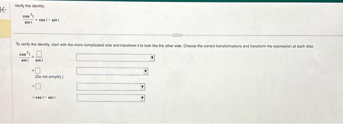 Solved KVerify the identity. cos ²t sint = csct- sint To | Chegg.com
