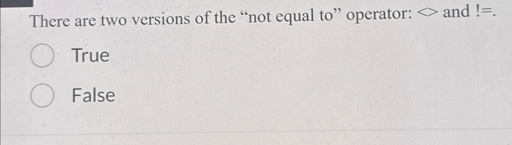 Solved There are two versions of the "not equal to" | Chegg.com