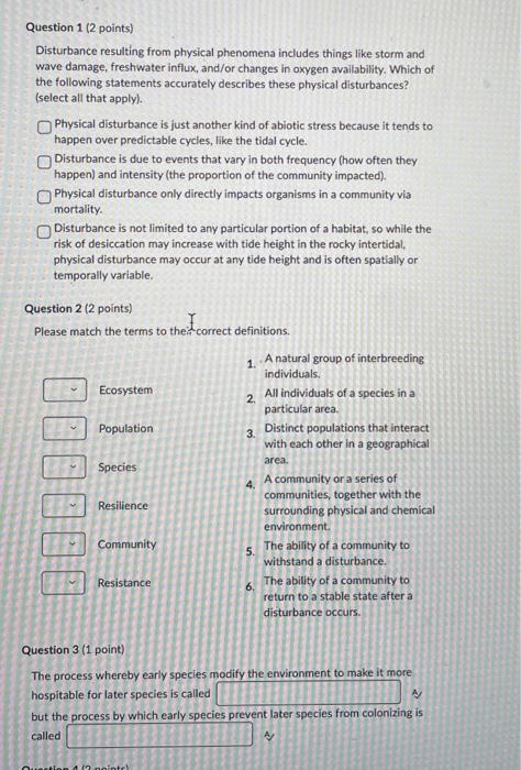 Solved Question 1 (2 points) Disturbance resulting from | Chegg.com